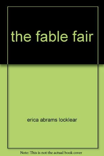 the fable fair: Erica Abrams Locklear: 9781402602177: Amazon.com: Books