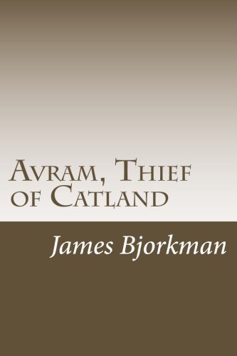 Avram, Thief of Catland: Action/adventure tale of Ancient Egypt ...