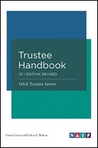 Trustee Handbook, 10th edition: Donna Orem and Debra P. Wilson ...
