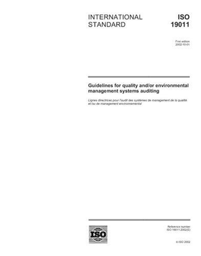 ISO 19011:2002, Guidelines for quality and/or environmental management ...