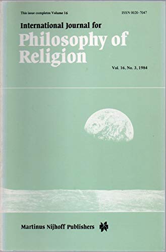 International Journal for Philosophy of Religion, vol. 16, no. 3 (1984 ...