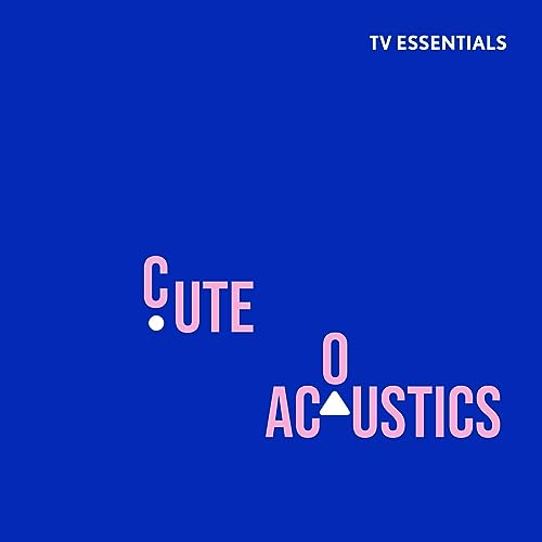 Écouter TV Essentials - Cute Acoustics par VARIOUS ARTISTS sur Amazon ...
