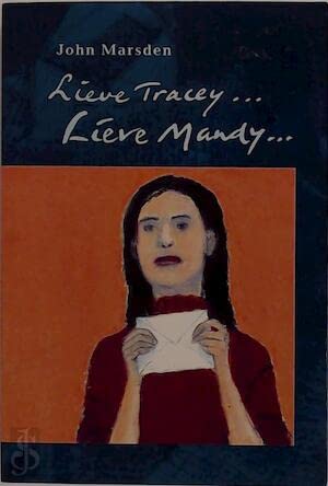 Amazon.com: Lieve Tracey... Lieve Mandy...: 9789073703452: John Marsden ...