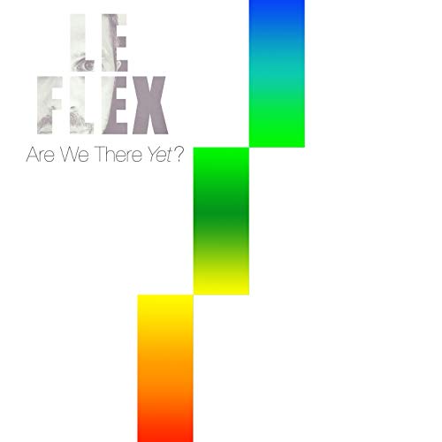 Amazon.com: Are We There yet? : Le Flex: Digital Music
