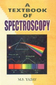 Buy A Textbook of Spectroscopy Book Online at Low Prices in India | A ...