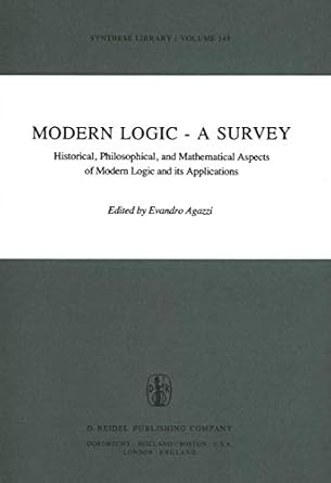Amazon.com: Modern Logic — A Survey: Historical, Philosophical and Mathematical Aspects of ...