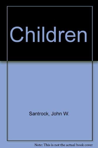 Children: John W. Santrock: 9780071120494: Amazon.com: Books