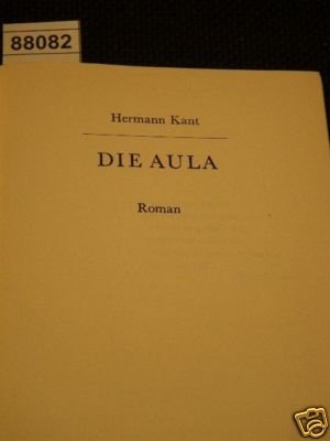Die Aula. : KANT, HERMANN.: Amazon.de: Bücher