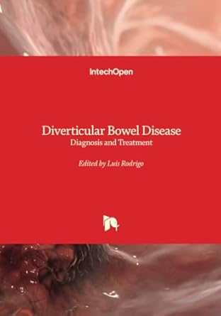 Diverticular Bowel Disease - Diagnosis and Treatment: Rodrigo, Luis ...