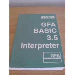 AMIGA GFA BASIC 3.5 INTERPRETER: Frank Ostrowski: 9781855520097: Amazon.com: Books