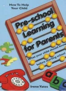 Pre-school Learning for Parents: What Your Child Should Know Before ...