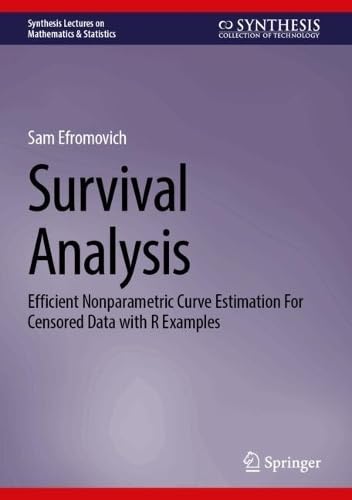 Buy Survival Analysis Efficient Nonparametric Curve Estimation For