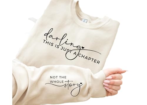 Amazon.com: Darling This Is Just a Chapter Not the Whole Story ...