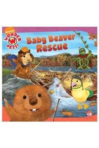 Baby Beaver Rescue: 9780857071583: Amazon.com: Books