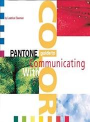 Pantone's Guide to Communicating With Color : Eiseman, Leatrice: Amazon ...