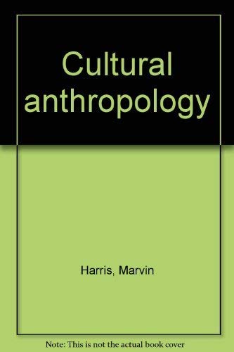 Cultural Anthropology: Harris, Marvin: 9780060426682: Amazon.com: Books