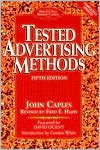 Tested Advertising Methods 5th (fifth) edition Text Only: John Caples ...