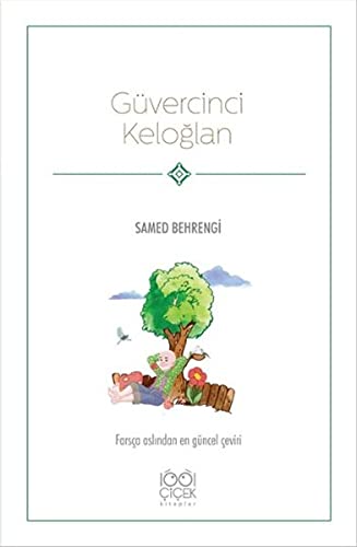 Amazon.com: Güvercinci Keloglan: 9786053413509: Samed Behrengi: Books