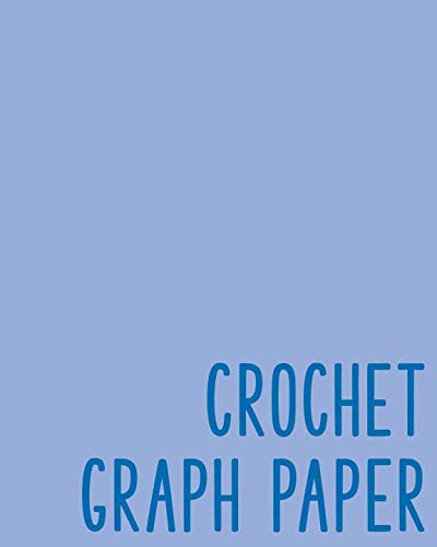 Crochet Graph Paper: Cute Notebook for Designing Patterns, Crocheting ...