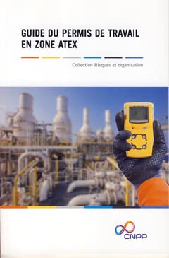 Amazon.in: Buy Guide du permis de travail en zone atex Book Online at ...