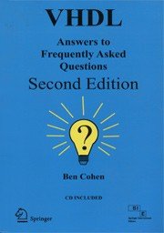 VHDL Answers to Frequently Asked Questions, 2e: Ben Cohen: 9788181288134: Amazon.com: Books