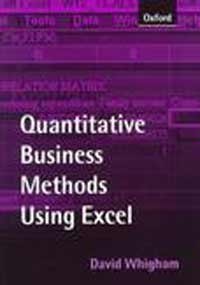 Quantitative Business Methods Using Excel: Amazon.co.uk: Whigham, David: 9780198775454: Books