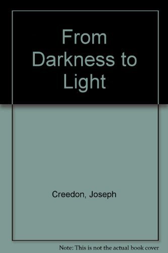 From Darkness to Light: Daily Reflections, Prayers, and Actions: Joseph ...