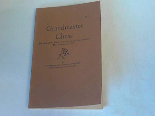 Amazon.com: Grandmaster Chess : The Book of the Louis d. Statham Lone ...