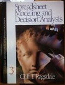 Spreadsheet Modeling &Decision Analysis, A Practical Introduction to Management Science - 3rd ...