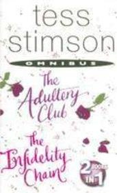 Tess Stimson Omnibus: "The Adultery Club" AND "The Infidelity Chain ...