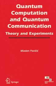 Quantum Computation and Quantum Communication Theory and Experiments | Amazon.com.br