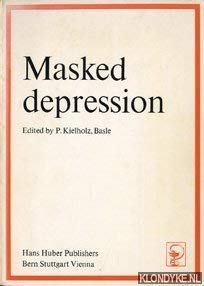Masked depression: Kielholz, P.: 9783456003764: Amazon.com: Books