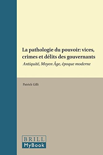 Amazon.fr - La Pathologie Du Pouvoir: Vices, Crimes Et Délits Des ...