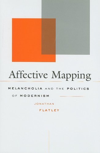 Affective Mapping: Melancholia and the Politics of Modernism eBook ...