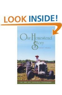 Our Homestead Story: The First Years: Castleberry, Mr. And Mrs. Stephen ...