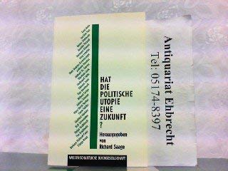 Hat die politische Utopie eine Zukunft? : Richard Saage: Amazon.de: Bücher