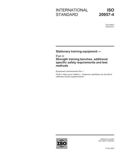 ISO 20957-4:2005, Stationary training equipment - Part 4: Strength ...