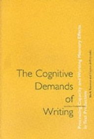 The Cognitive Demands of Writing: Processing Capacity and Working ...