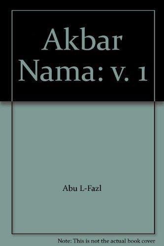 Akbar Nama: Abu L-Fazl: 9788185395043: Amazon.com: Books