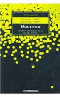 Multitud/ Multitude (Actualidad) (Spanish Edition): Hardt, Michael ...
