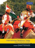 International Relations Today Concepts And Applications: Aneek ...