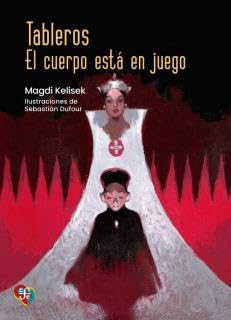 TABLEROS - EL CUERPO ESTA EN JUEGO : KELISEK, MAGDI: Amazon.com.mx: Libros