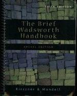 The Brief Wadsworth Handbook: Kirszner and Mandell: 9781413045802 ...