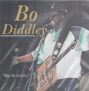Bo Diddley - Hey Bo Diddley - Amazon.com Music