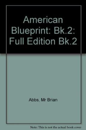 American Blueprint: Student's Book 2 ("Full" Edition) (Blueprint ...
