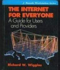 The Internet for Everyone: A Guide for Users and Providers (Jay Ranade ...