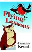 Flying Lessons: Krauel, Janann: 9781413727326: Amazon.com: Books