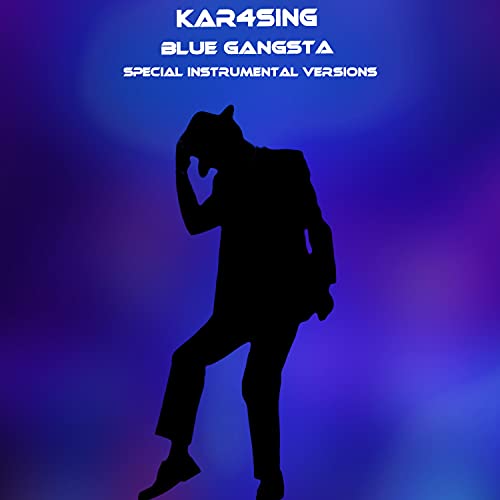 Blue Gangsta (Special Instrumental Versions) de Kar4sing en Amazon ...