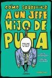 como sobrevivir a un jefe hijo de puta : ROTEMBERG DAVID / STERMAN ...