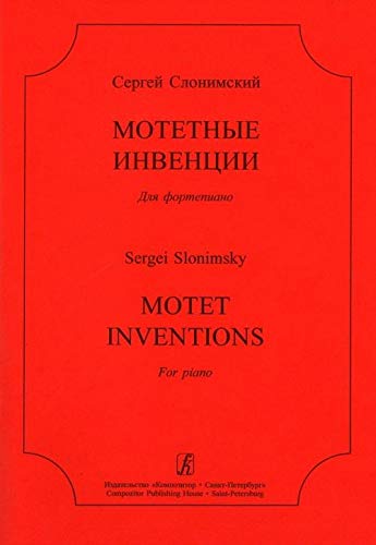Motet Inventions for Piano: Slonimsky Sergei: 9790352209275: Amazon.com ...